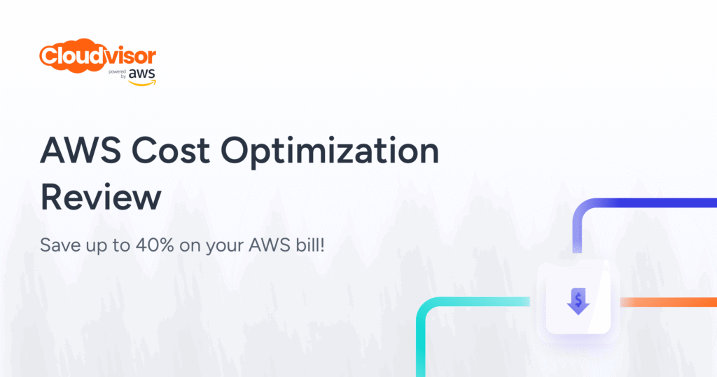 AWS Cost Optimization Services from Cloudvisor | AWS Partner