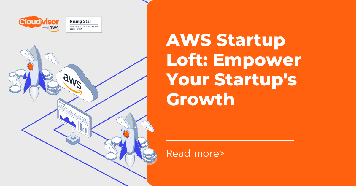 AWS Startup Loft: Empower Your Startup's Growth | Cloudvisor