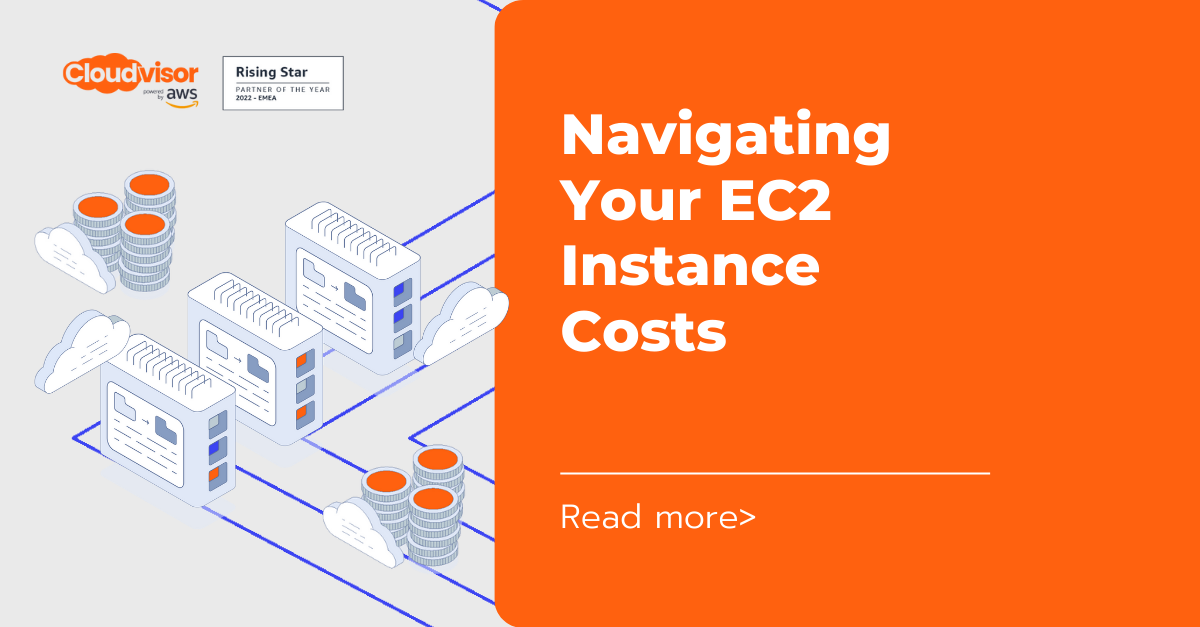 Navigating Your EC2 Instance Costs | Cloudvisor