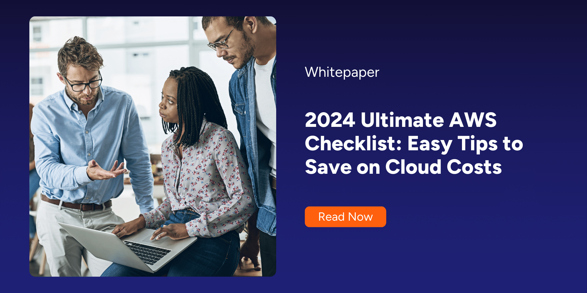 2024 Ultimate AWS Checklist: Easy Tips to Save on Cloud Costs 2024 Ultimate AWS Checklist: Easy Tips to Save on Cloud Costs