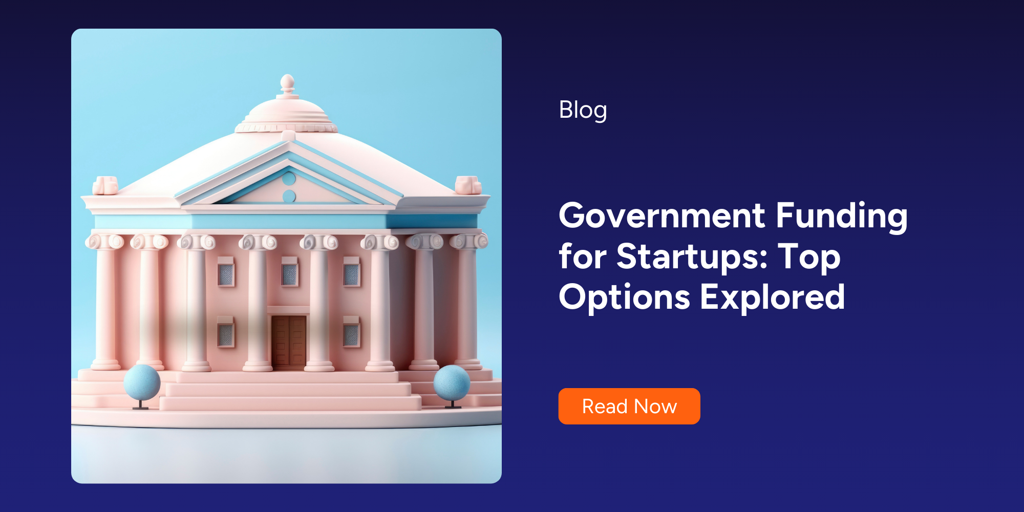 Government Funding for Startups | Cloudvisor